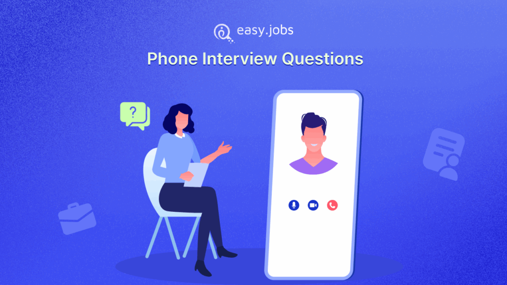 Ultimate List of Phone Interview Questions And Example Answers for 2025 ...